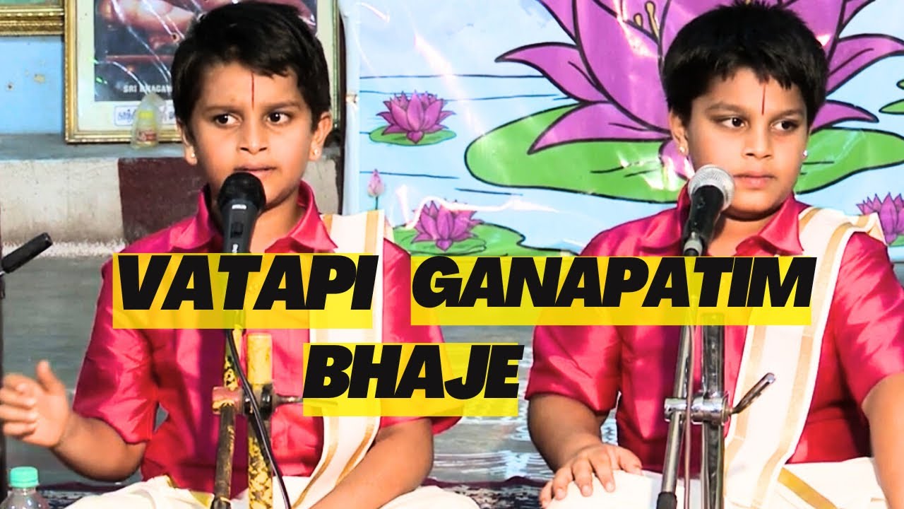 Vatapi Ganapatim Bhaje | Hamsadhwani | Tanmay V Supramoda | Vismay V ...