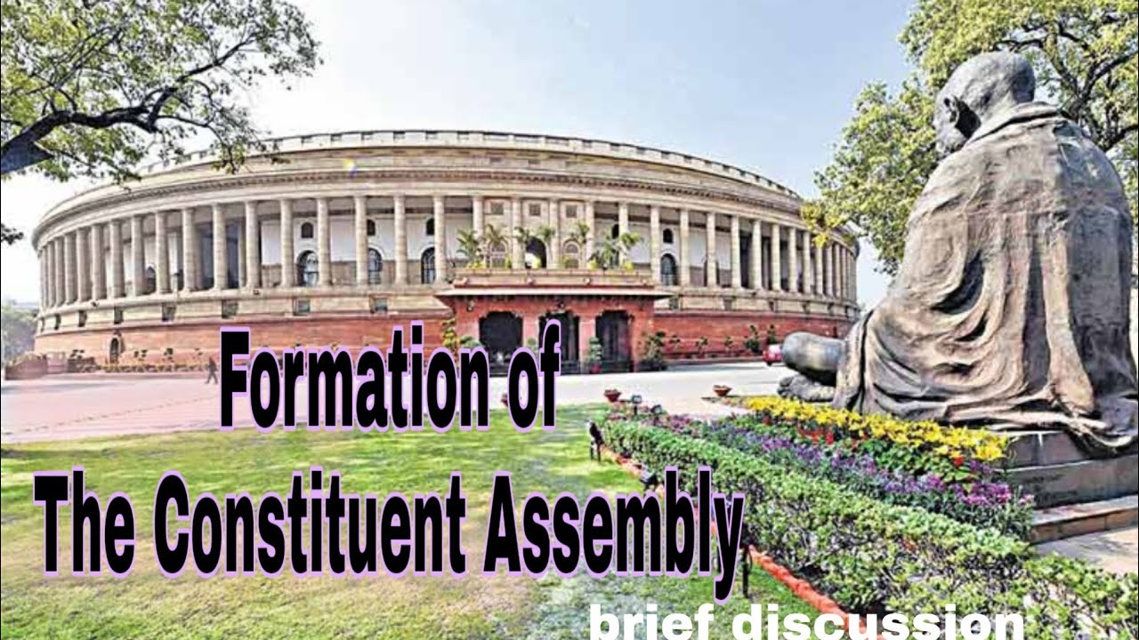 Formation of The Constituent Assembly - YouTube