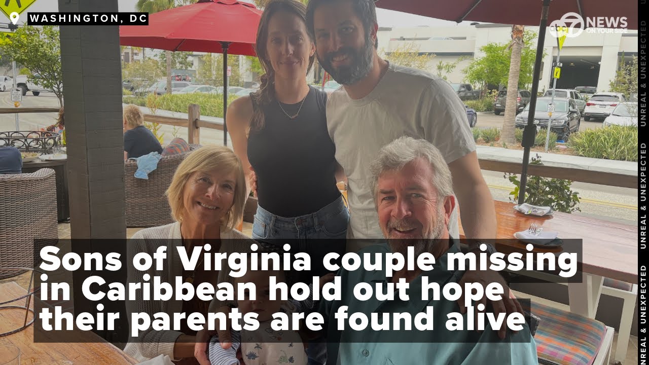 Sons of Virginia couple missing in Caribbean hold out hope their ...