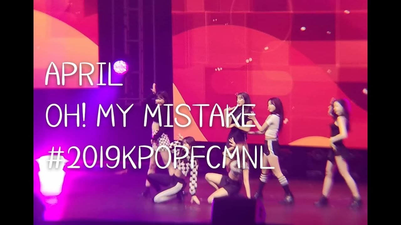[190307] APRIL in MANILA-- Oh! my mistake FANCAM - YouTube