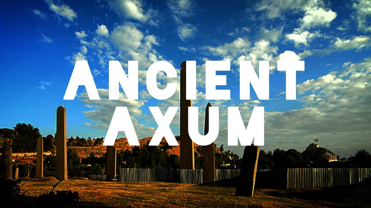 Ancient Axum - YouTube