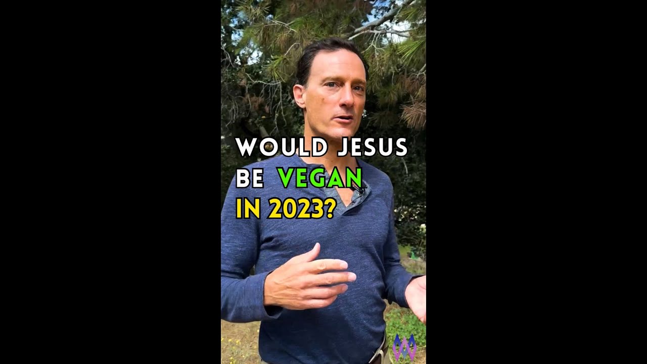 Would Jesus Be Vegan in 2023? - YouTube