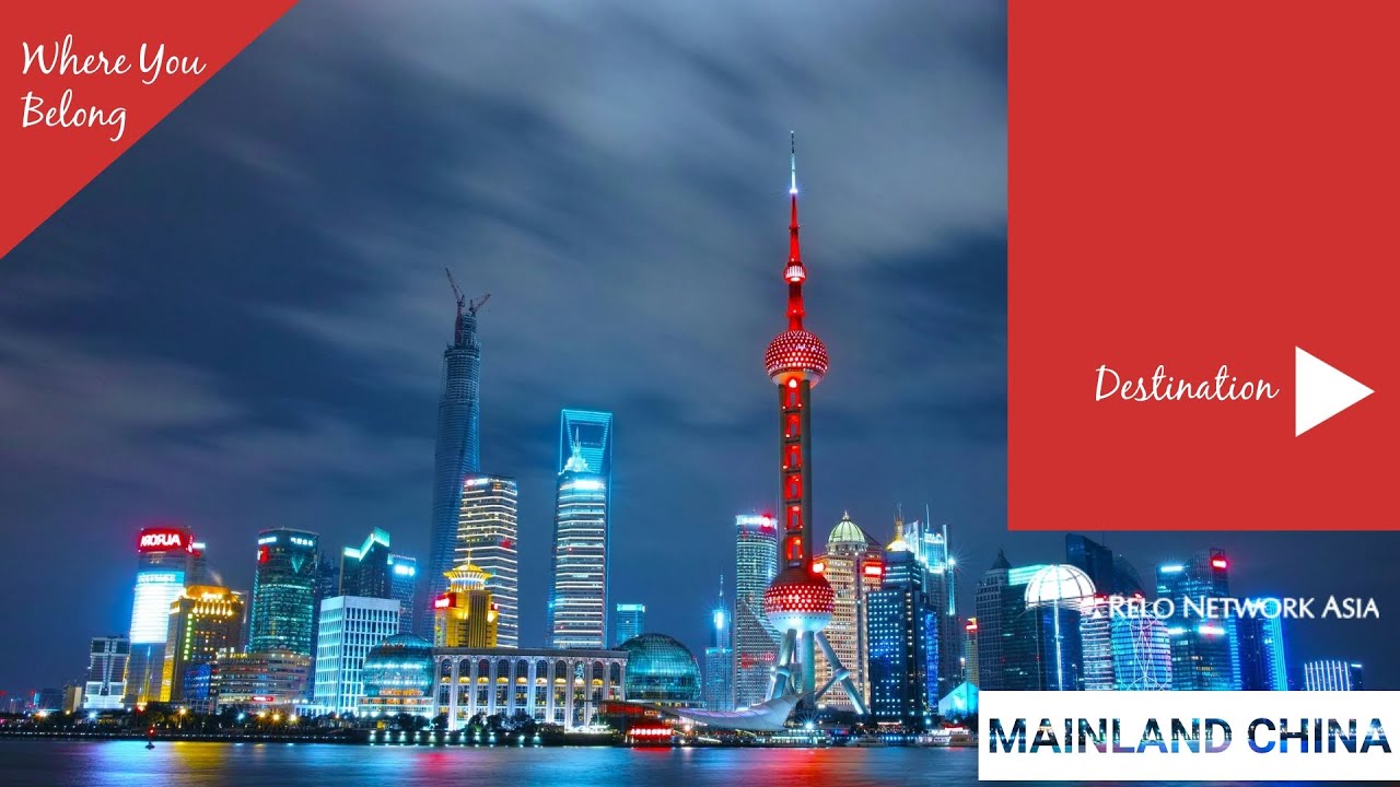 Mainland China Relocation Snapshot - YouTube