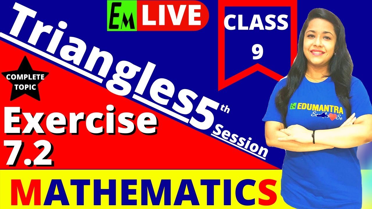 TRIANGLES || PRACTICE QUESTIONS || LIVE SESSION-5 || Class 9 ...