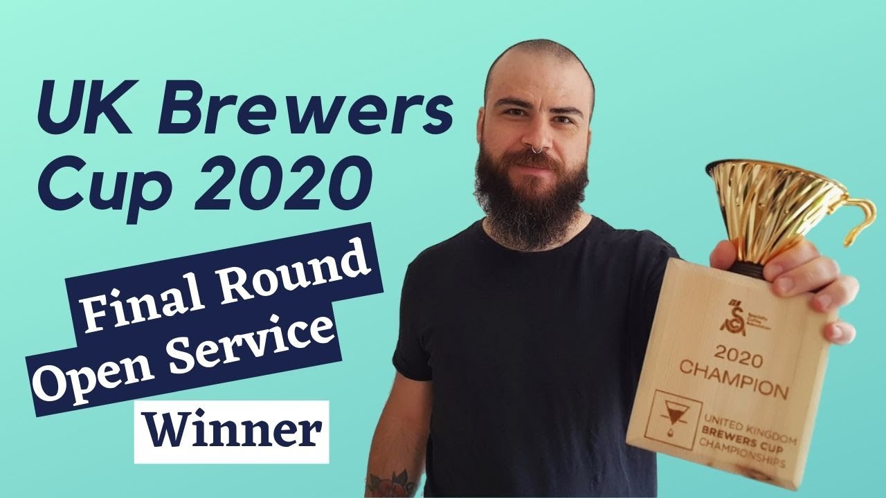 UK Brewers Cup 2020 - Final Round - Champion - YouTube