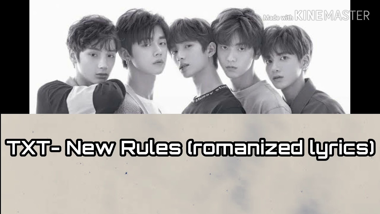 TXT- New Rules (romanized lyrics) - YouTube