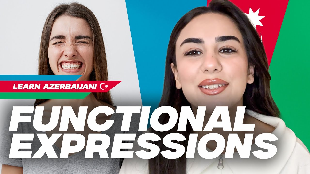 Essential Azerbaijani Expressions You NEED to Know for Everyday ...
