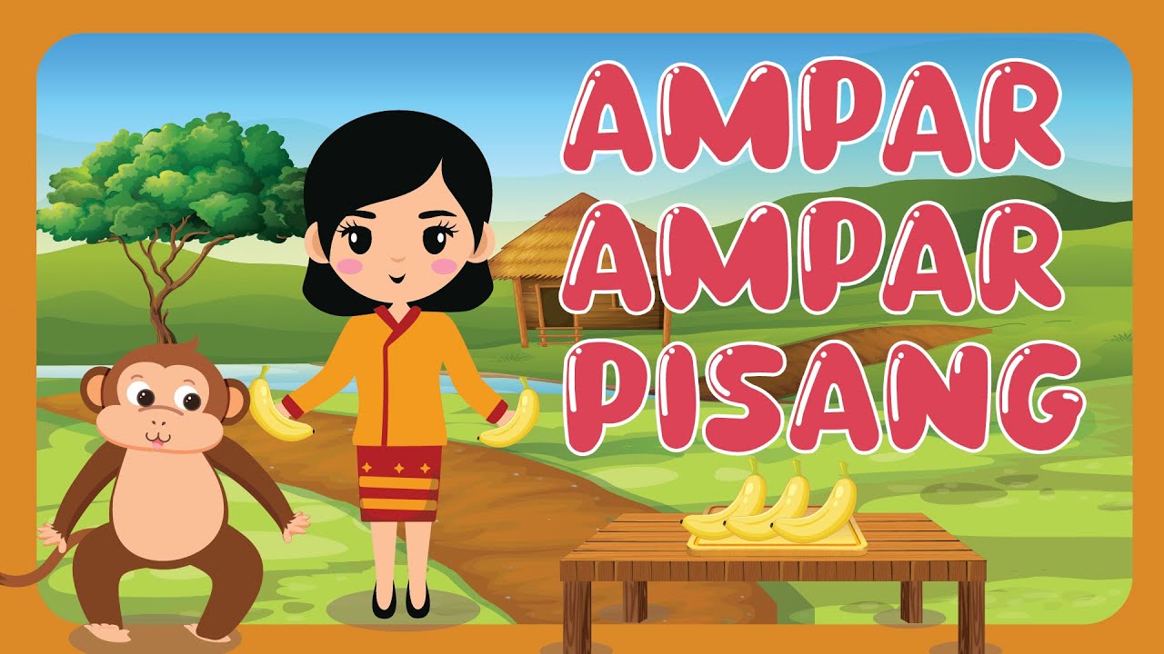 Ampar Ampar Pisang Lagu Anak Daerah Kalimantan Selatan || Indonesia ...