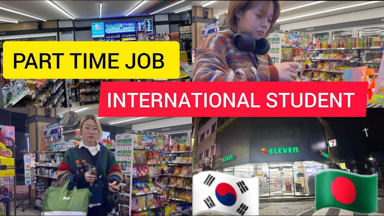 কোরিয়াতে পার্টটাইম জব || Part time Job in South Korea || International ...