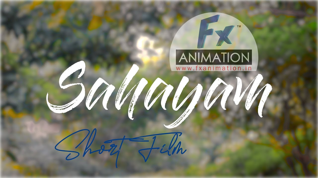 " SAHAYAM " Short Film Done By Fx Animation Students. - YouTube