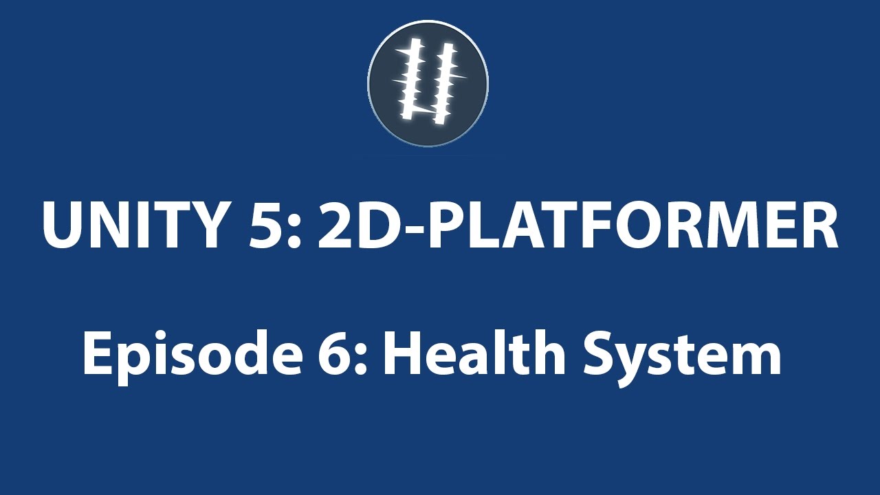 Unity 5:2D Platformer-Health System [6] - YouTube