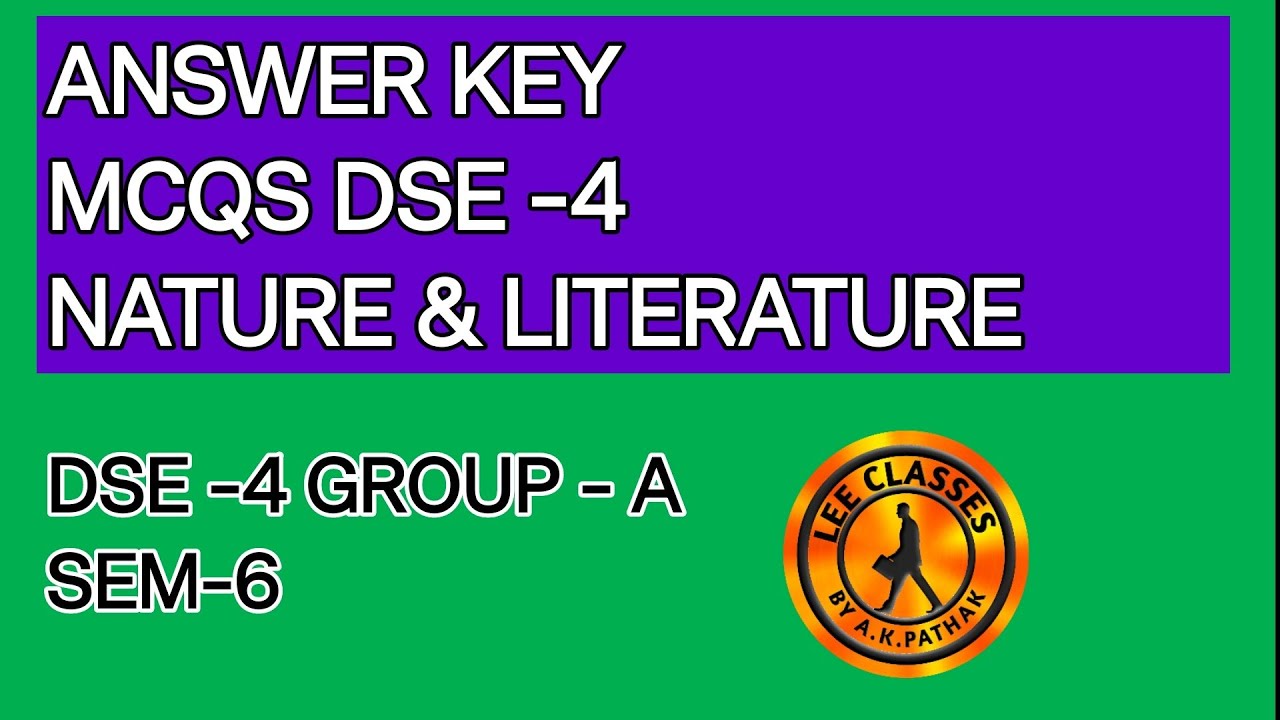 ANSWER KEY MCQS DSE-4 NATURE & LITERATURE #dse4nature&lit#vbuanswerkey ...