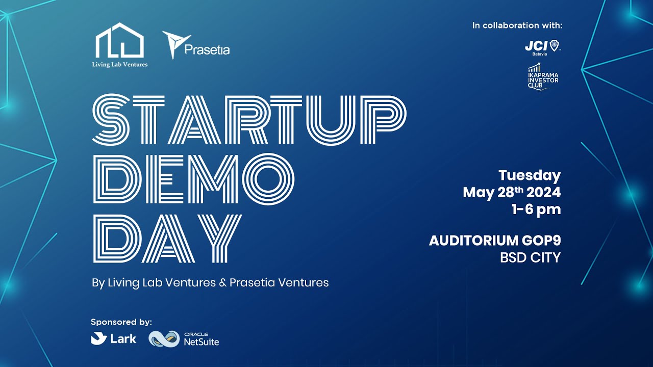 Startup Demo Day 2024 by LLV & Prasetia - YouTube