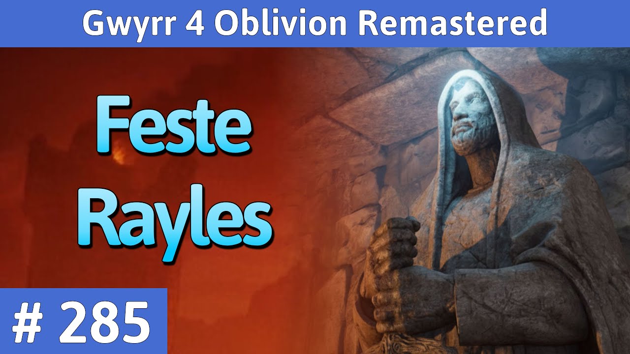 Oblivion Remastered deutsch: Feste Rayles - Let's Play Teil 285 - YouTube