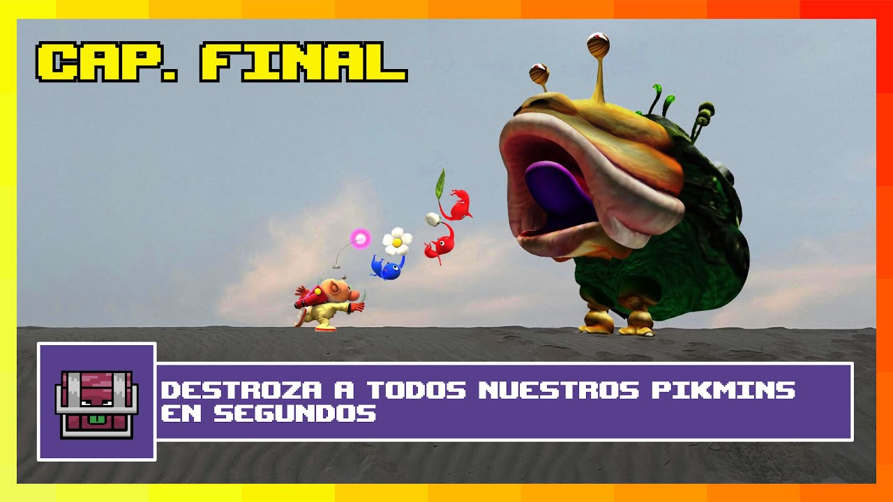 EL BOSS FINAL TE DESTRUYE EN SEGUNDOS | PIKMIN 1 | Cap. 8 (FINAL) - YouTube