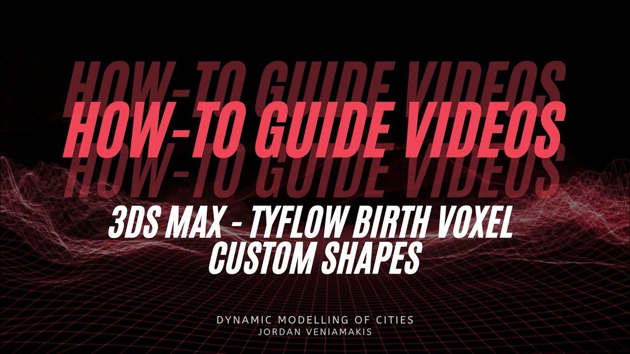 10. 3DS Max - TyFlow Birth Voxel Custom Shapes - YouTube