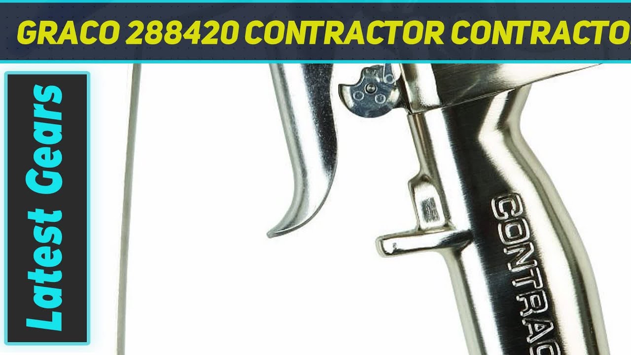 Graco 288420 Contractor Contractor Grade Airless Spray - Short Review ...