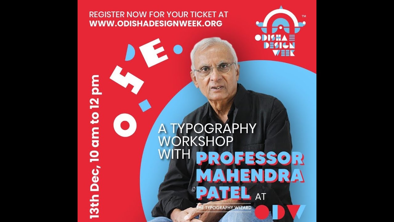 Typography workshop by Prof Mahendra Patel at Odisha Design Week 2021 ...