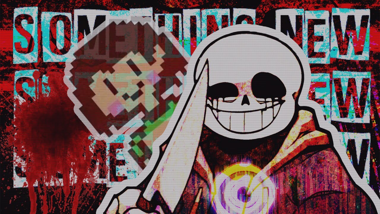 Vs Killer Sans - Something New Song (+Dialogue) Dusttale Relapsed ...
