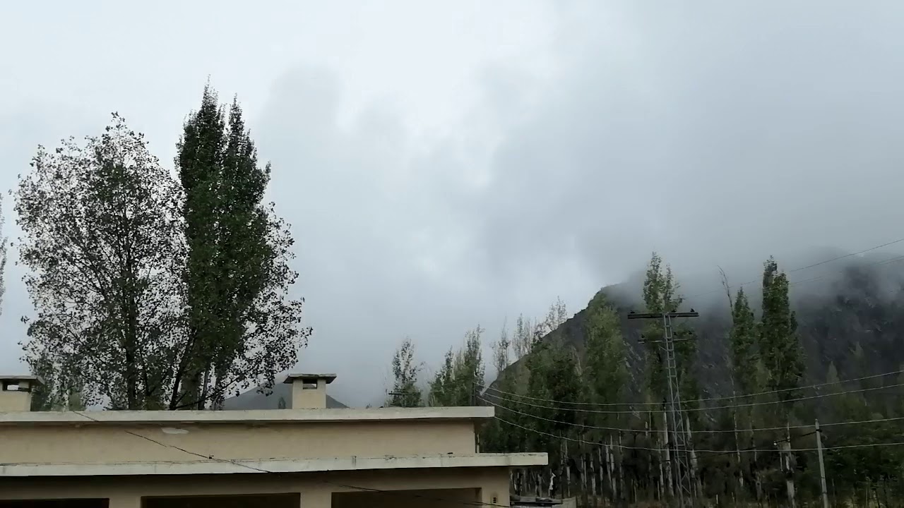 Skardu Weather | Raining in skardu| Cloudy sky | - YouTube