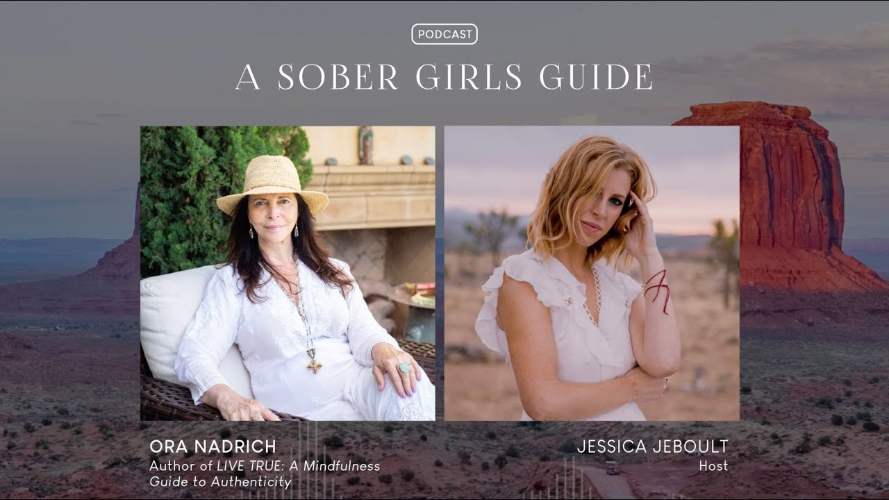 A Sober Girls Guide with Ora Nadrich & Jessica Jeboult - YouTube