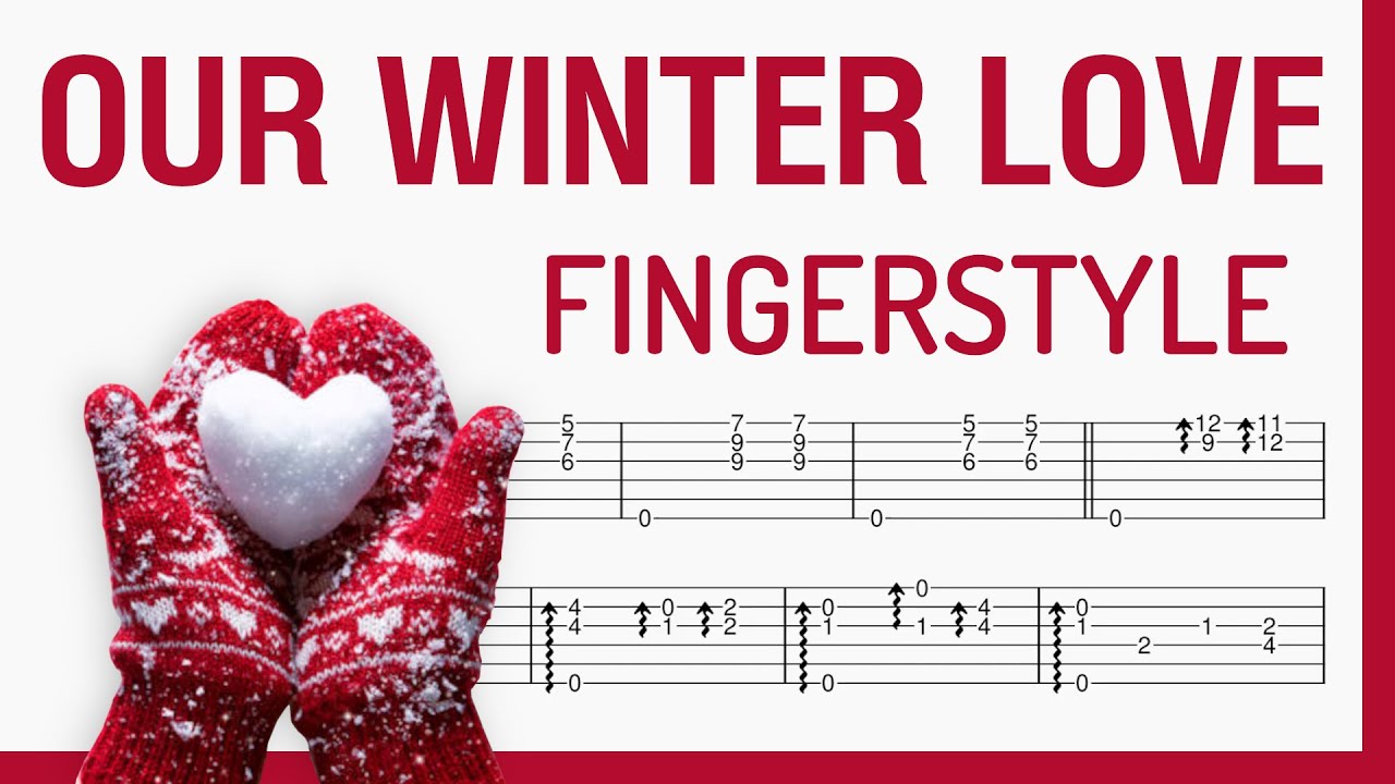 Our Winter Love - Bill Pursell | TAB Fingerstyle for Guitar - YouTube