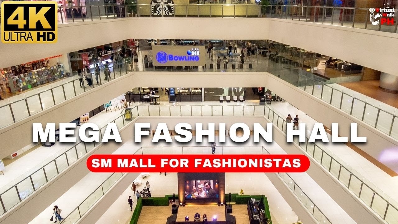 [4K] Your Ultimate Shopping Destination | Mega Fashion Hall | SM Mega Mall | Mandaluyong - YouTube