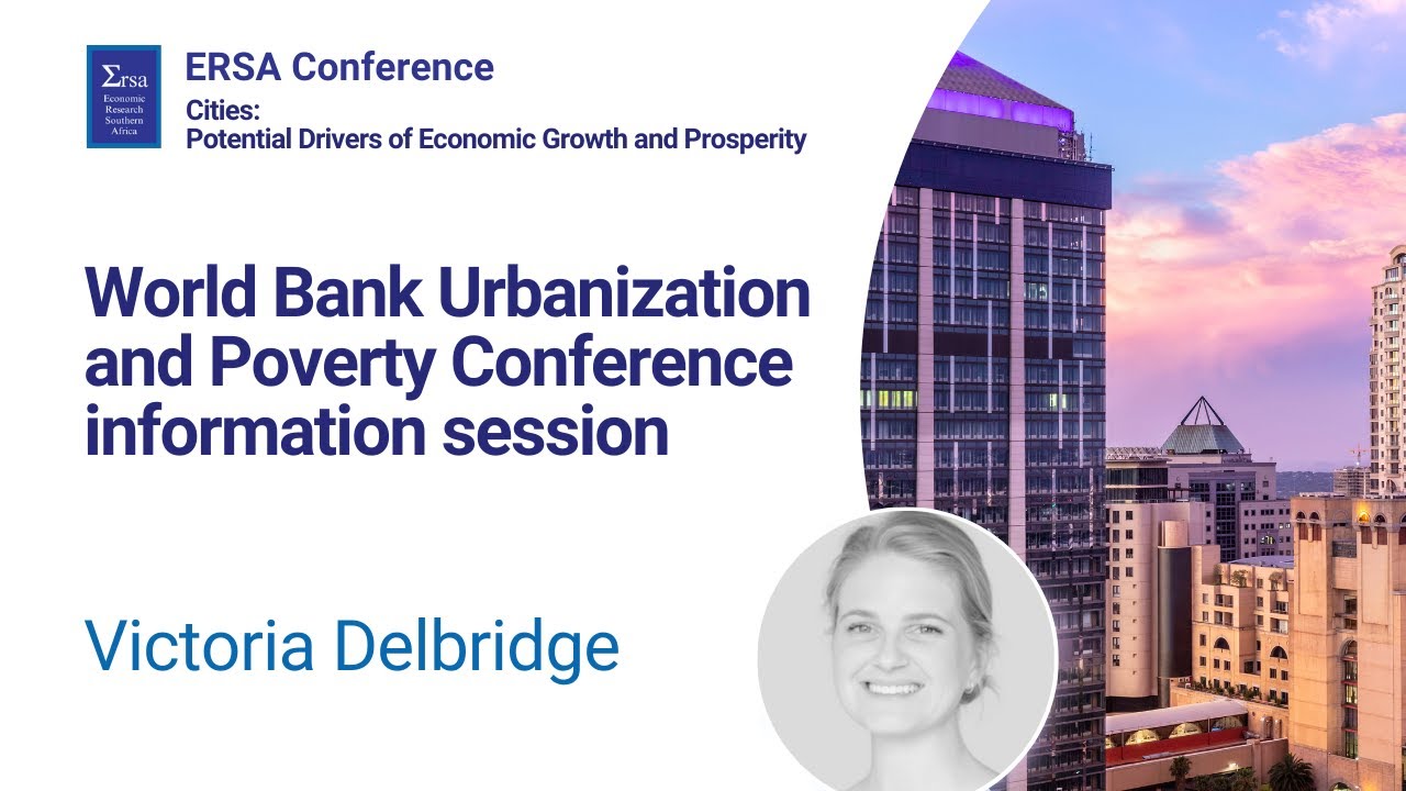 World Bank Urbanization and Poverty Conference Information Session ...