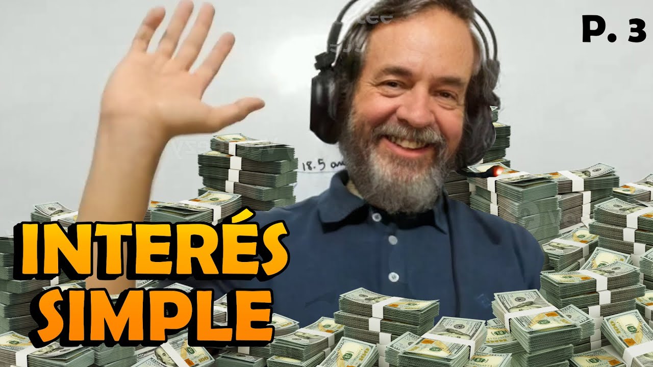Interes simple, concepto y ejercicio practico - parte 3 - YouTube