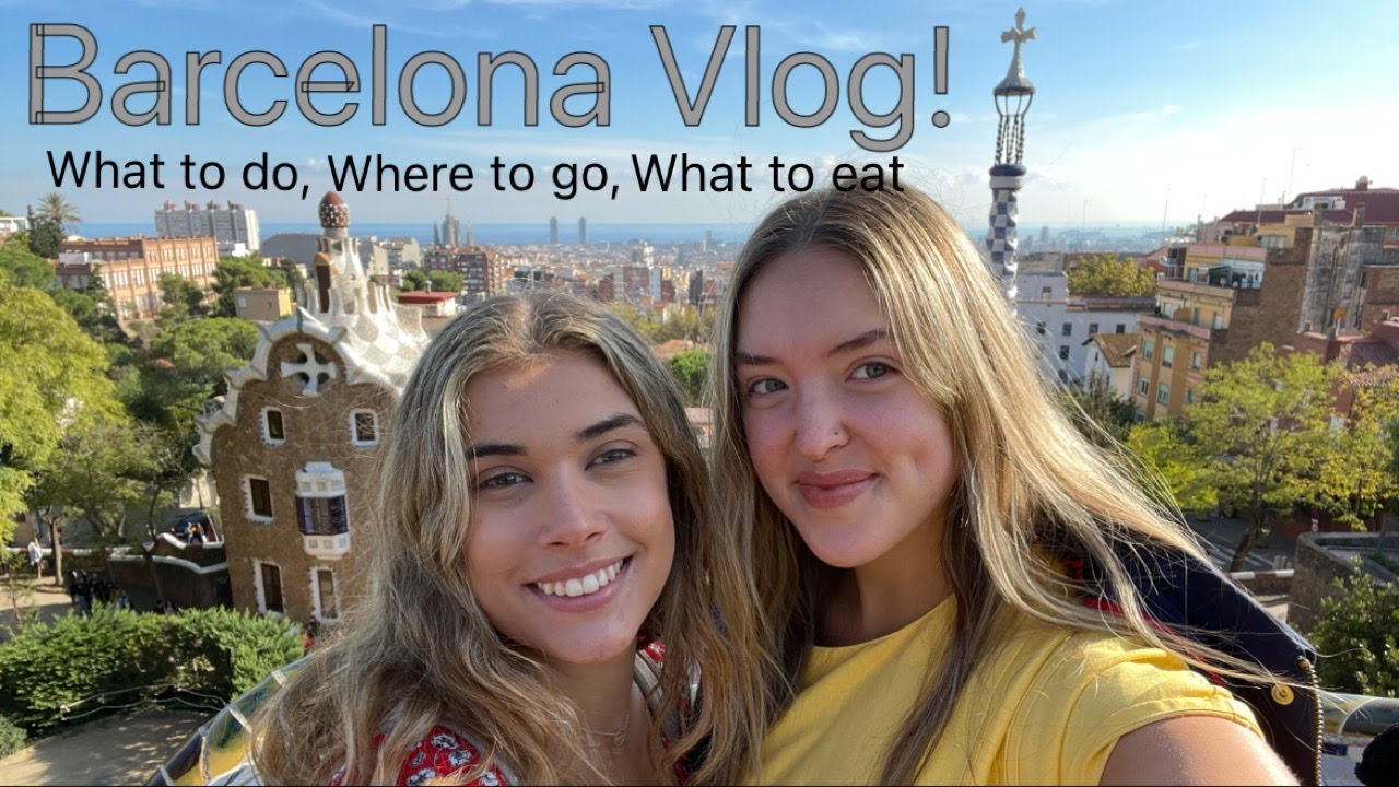 BARCELONA VLOG! How to do this city in 2 days || Park Guell, gondola ...