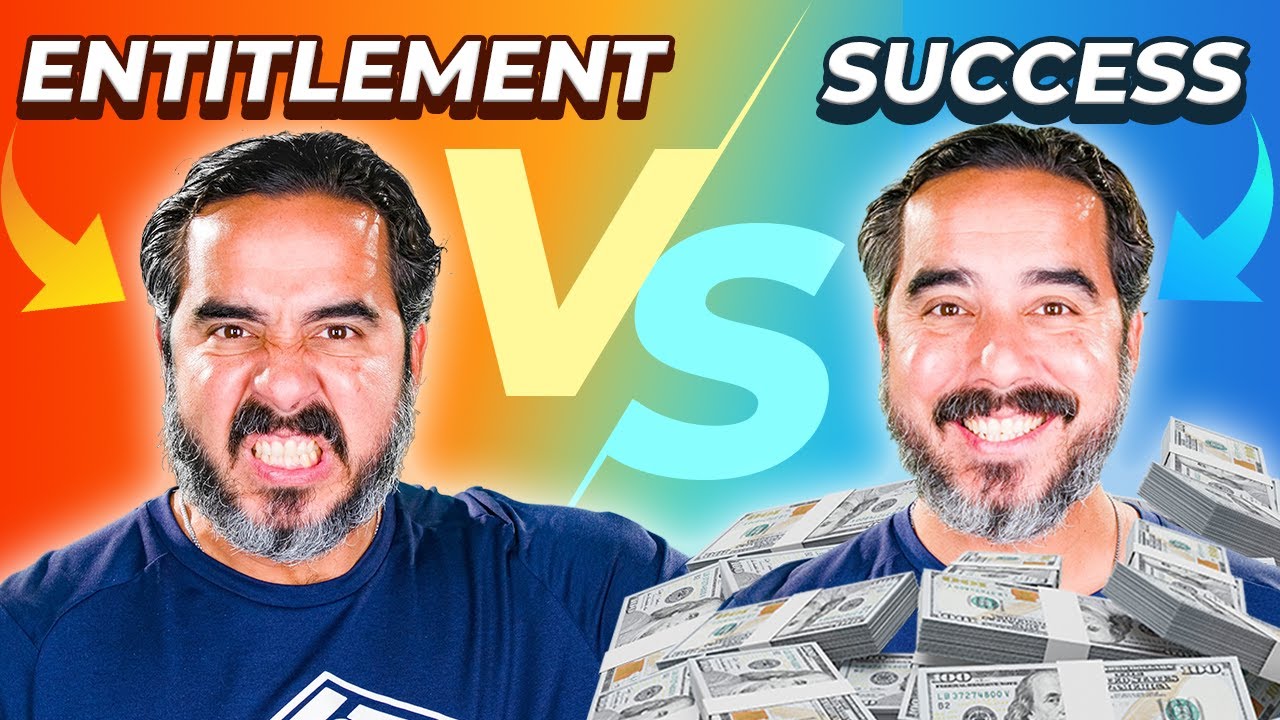 How Entitlement Is Holding You Back From Millions of Dollars - YouTube