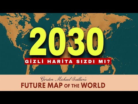 2030 GİZLİ HARİTASI SIZDI MI? Dünya Böyle mi Olacak? 