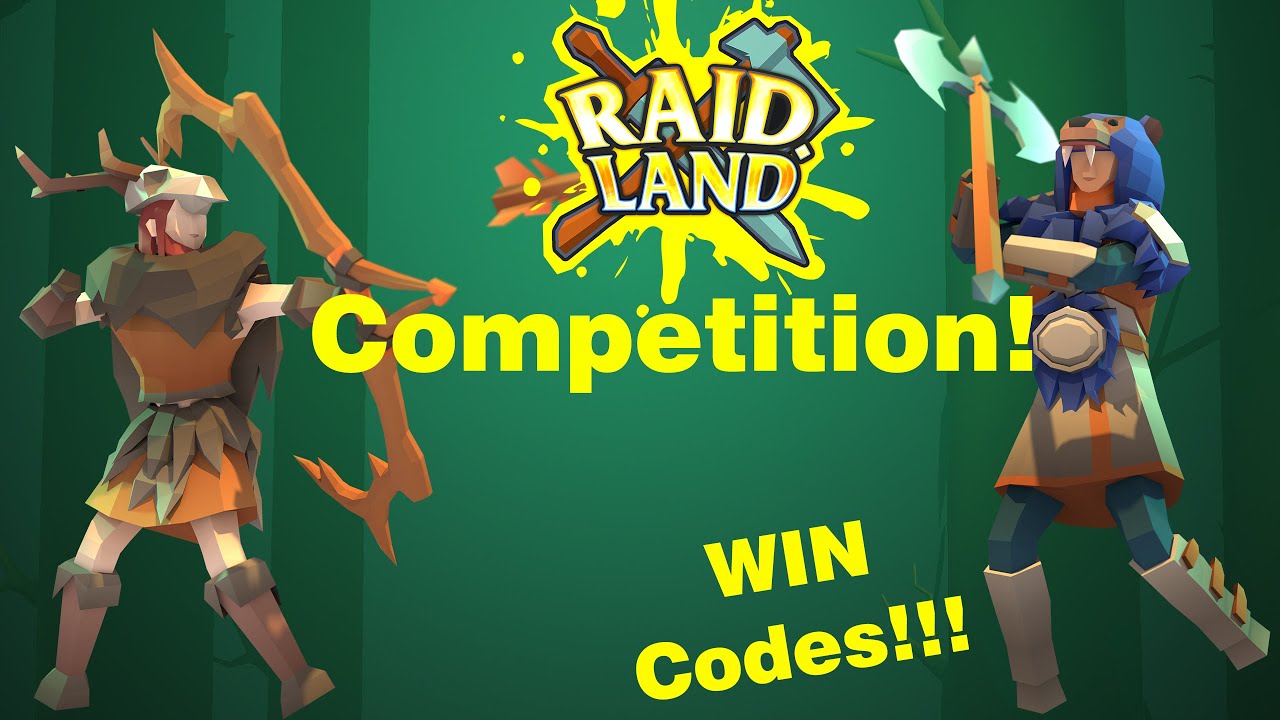 Raid Land COMPETITION!!! (WIN PRIZES) (read description for more ...