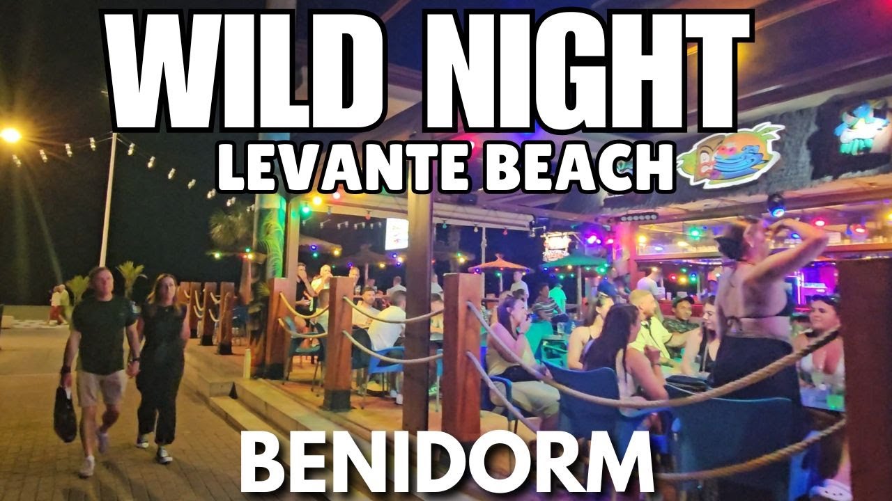 WILD Night Scenes at Benidorm's Levante Beach! - YouTube