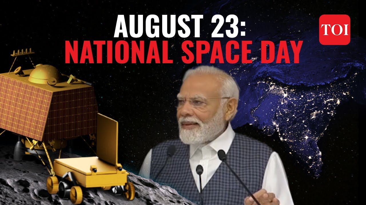 Chandrayaan-3: India to celebrate August 23 as ‘National Space Day ...