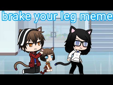 break your leg meme - YouTube