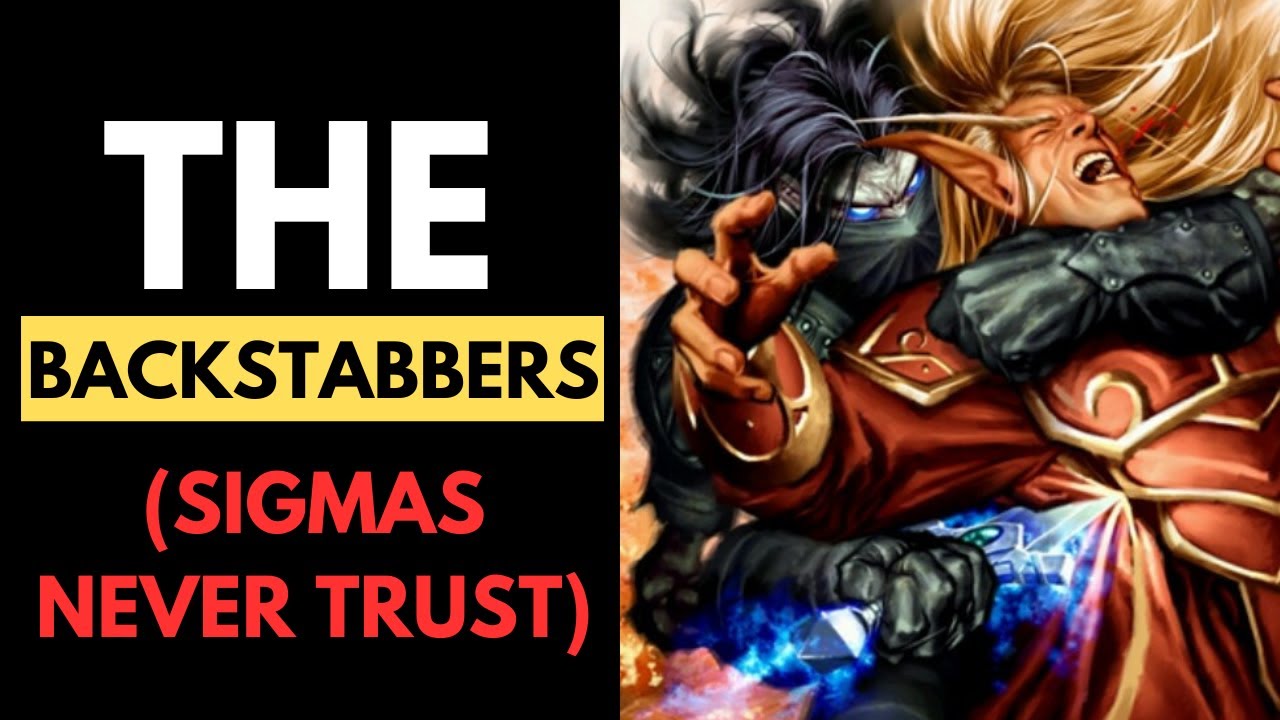 10 Types of People who Backstab A Sigma Male - YouTube