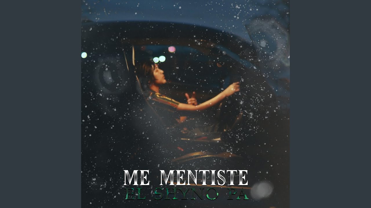Me Mentiste - YouTube