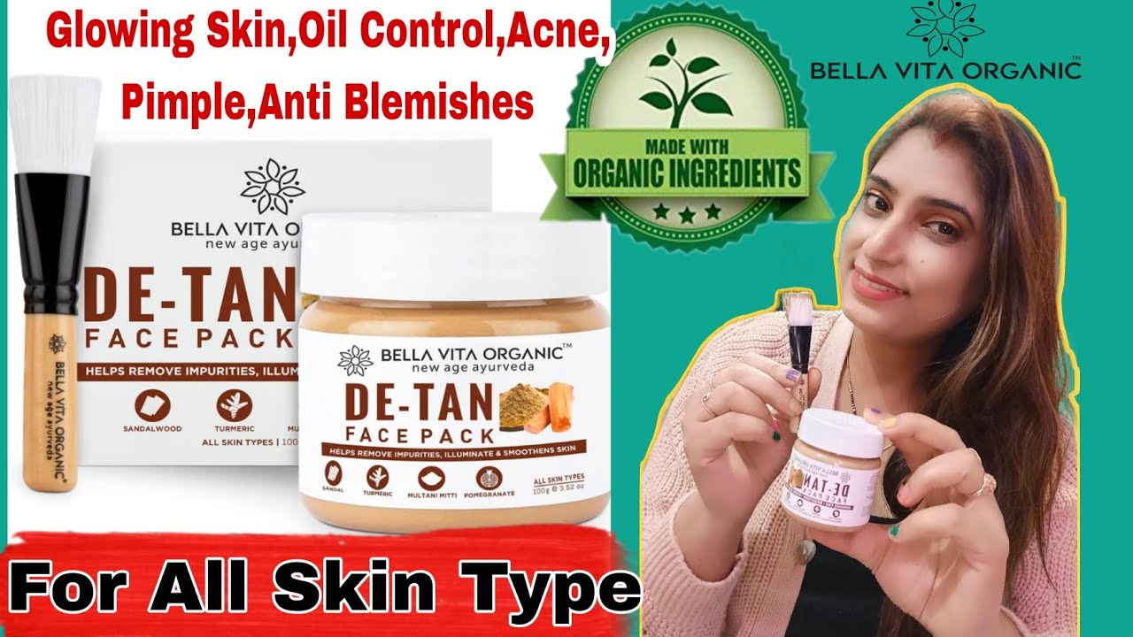 Best Bella Vita De-Tan Pack Honest Review 👌 |Reduce Tan ,Dirt, Acne ...