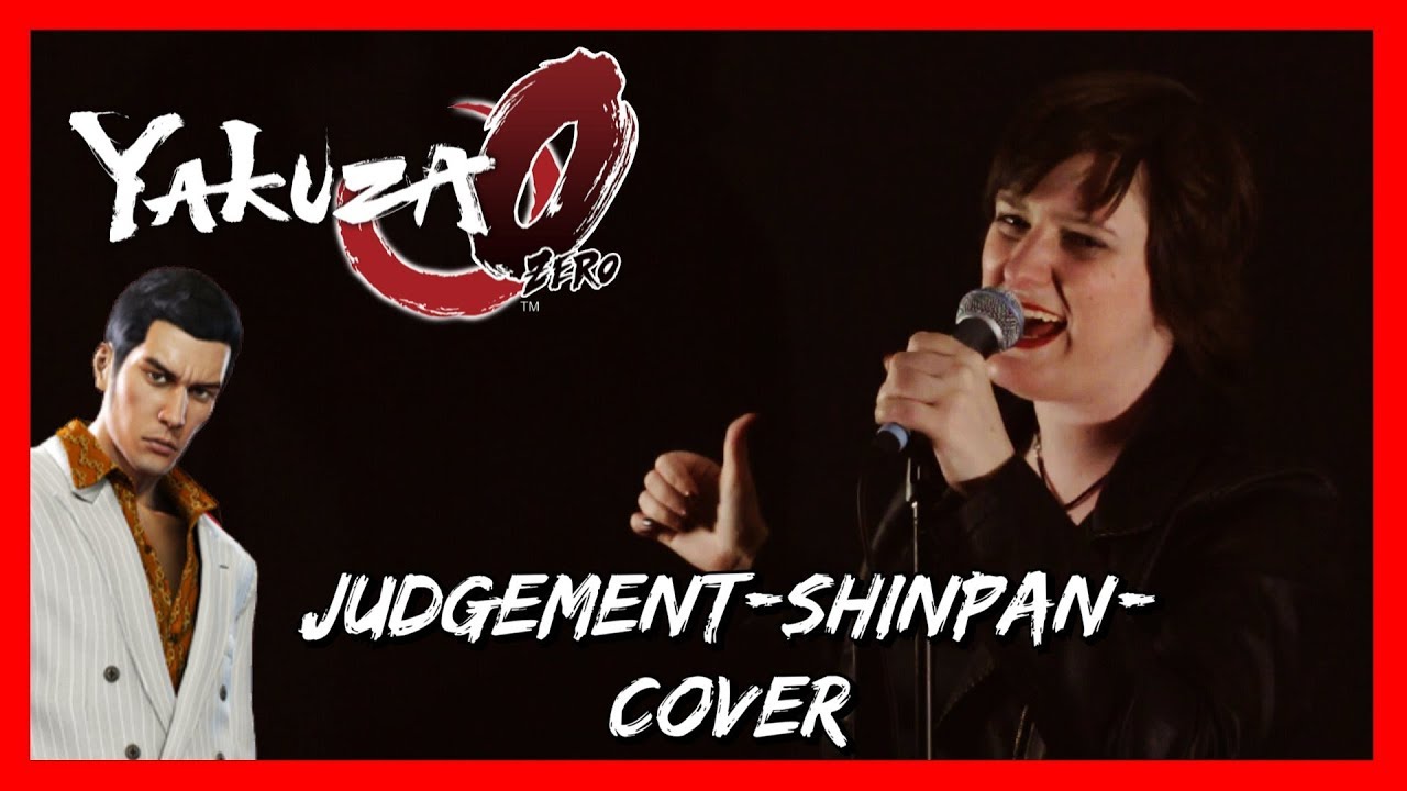 Judgement -Shinpan- Vocal Cover (Yakuza 0) - YouTube