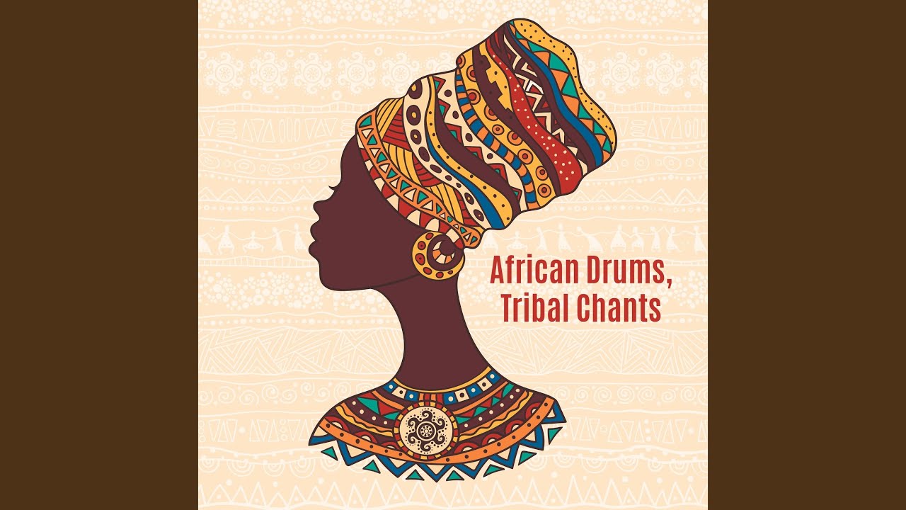 African Drums, Tribal Chants - YouTube