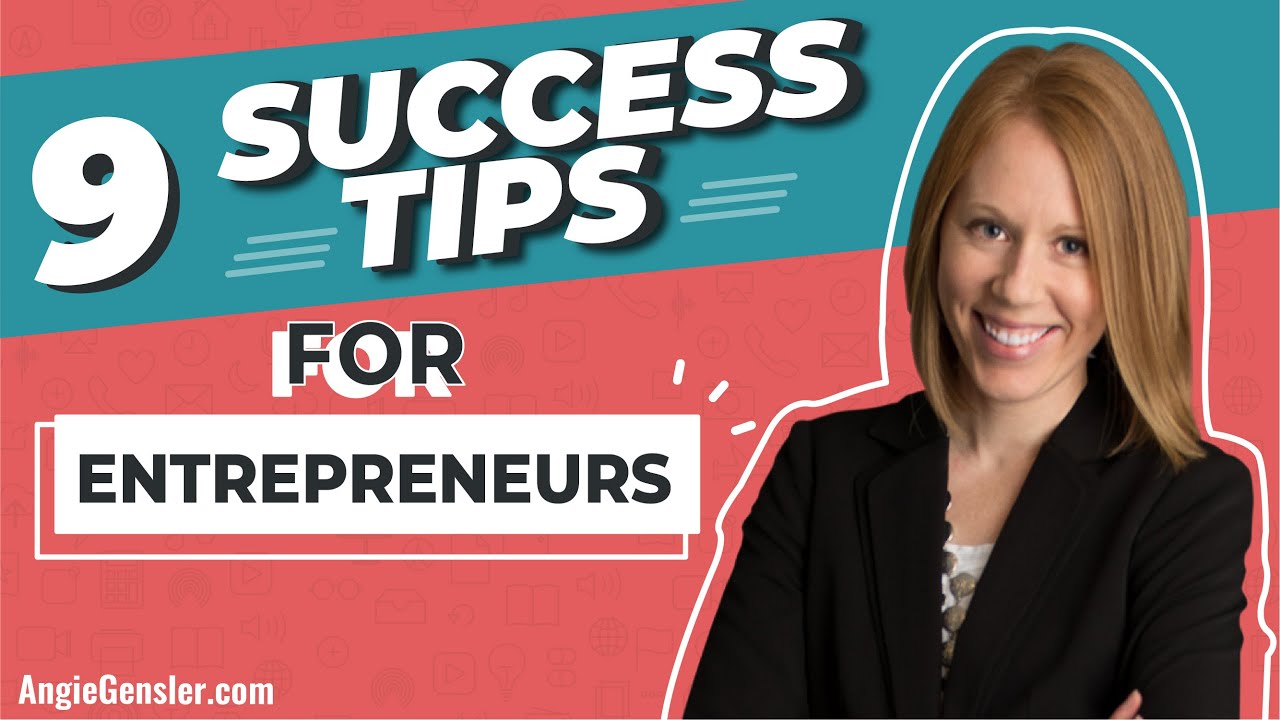 9 Success Tips for Entrepreneurs - YouTube
