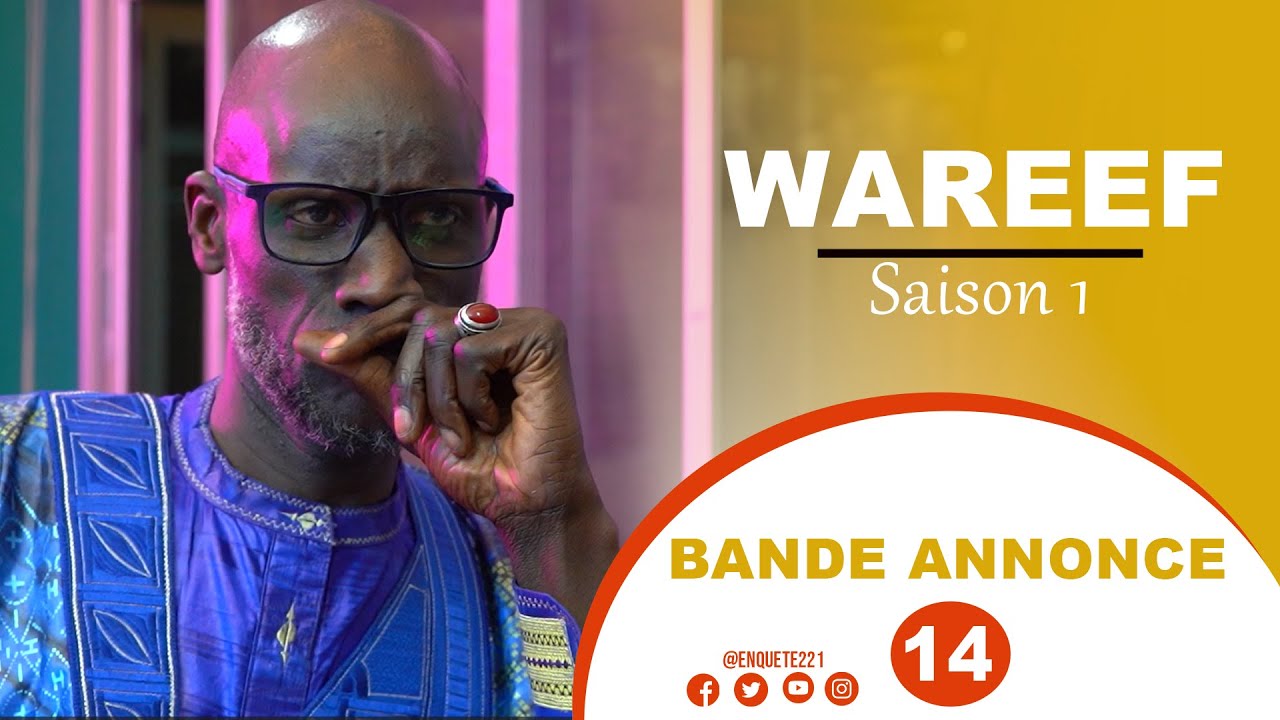 Bande annonce Série - WAREEF - Saison 1 - Episode 14 - YouTube