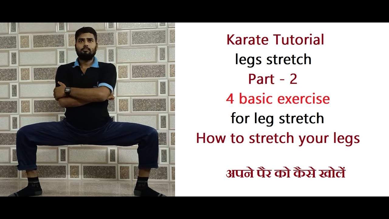 How to stretch legs | Part-2 |Karate Tutorial - YouTube