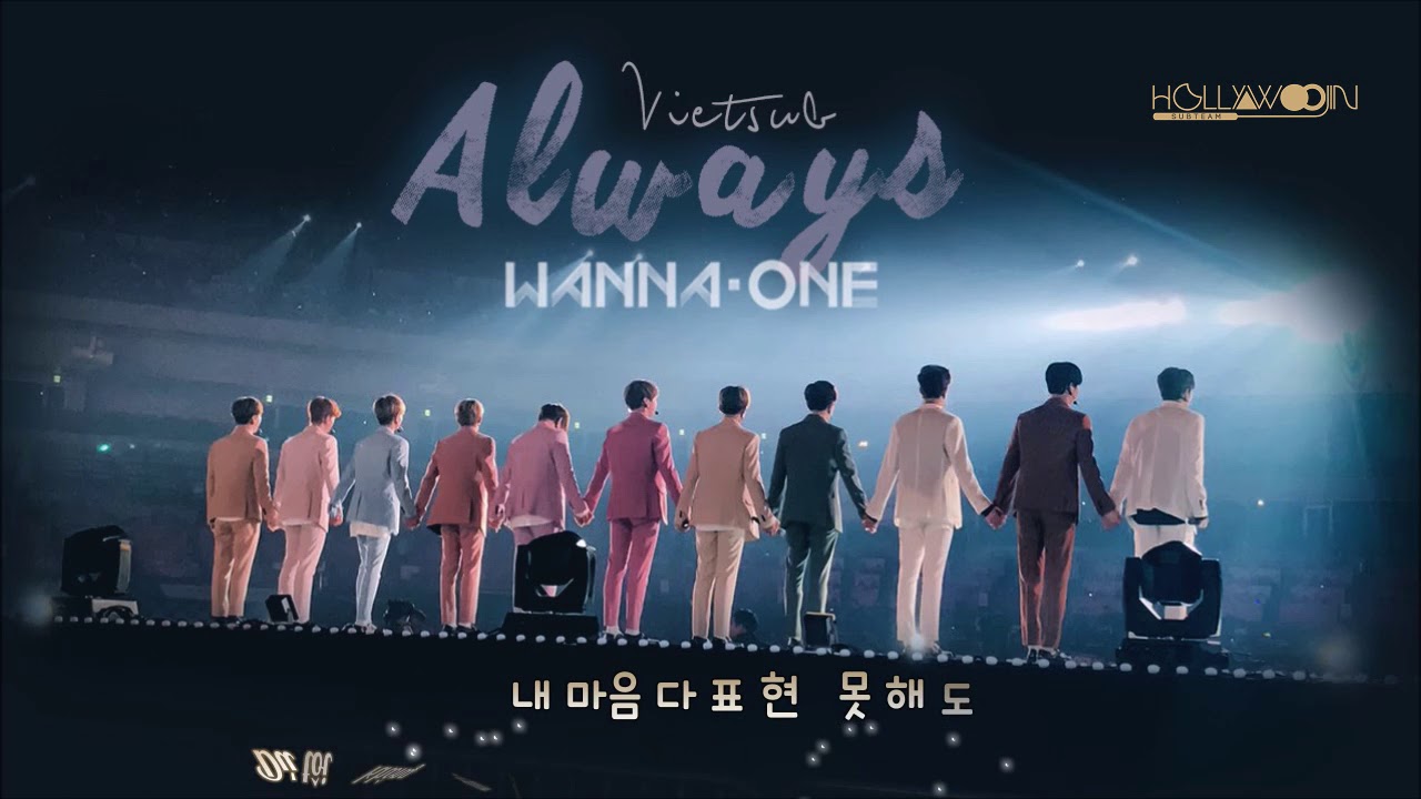 [VIETSUB] Wanna One - Always - YouTube