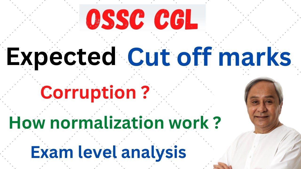 ossc cgl expected cut off 2022 || ossc cgl cut off || ossc cgl ...