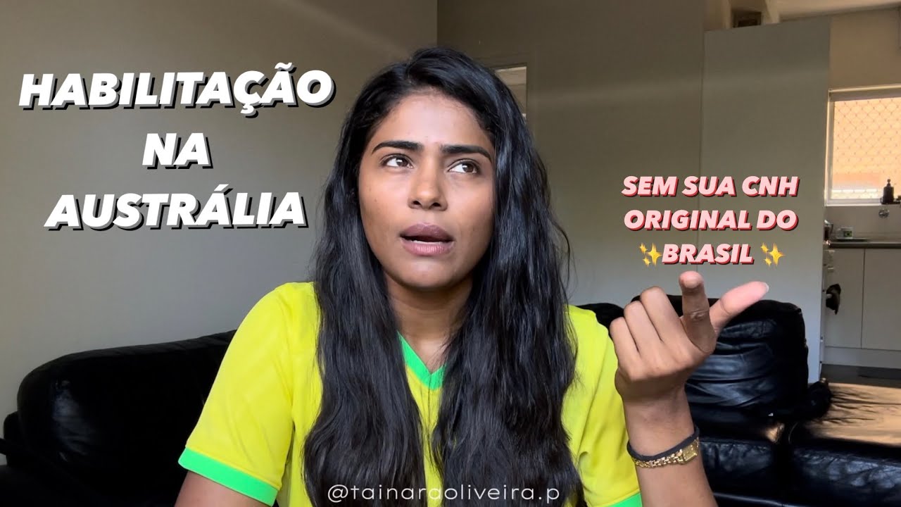 CNH - CARTEIRA DE HABILITAÇÃO NA AUSTRÁLIA ( ADELAIDE) - YouTube