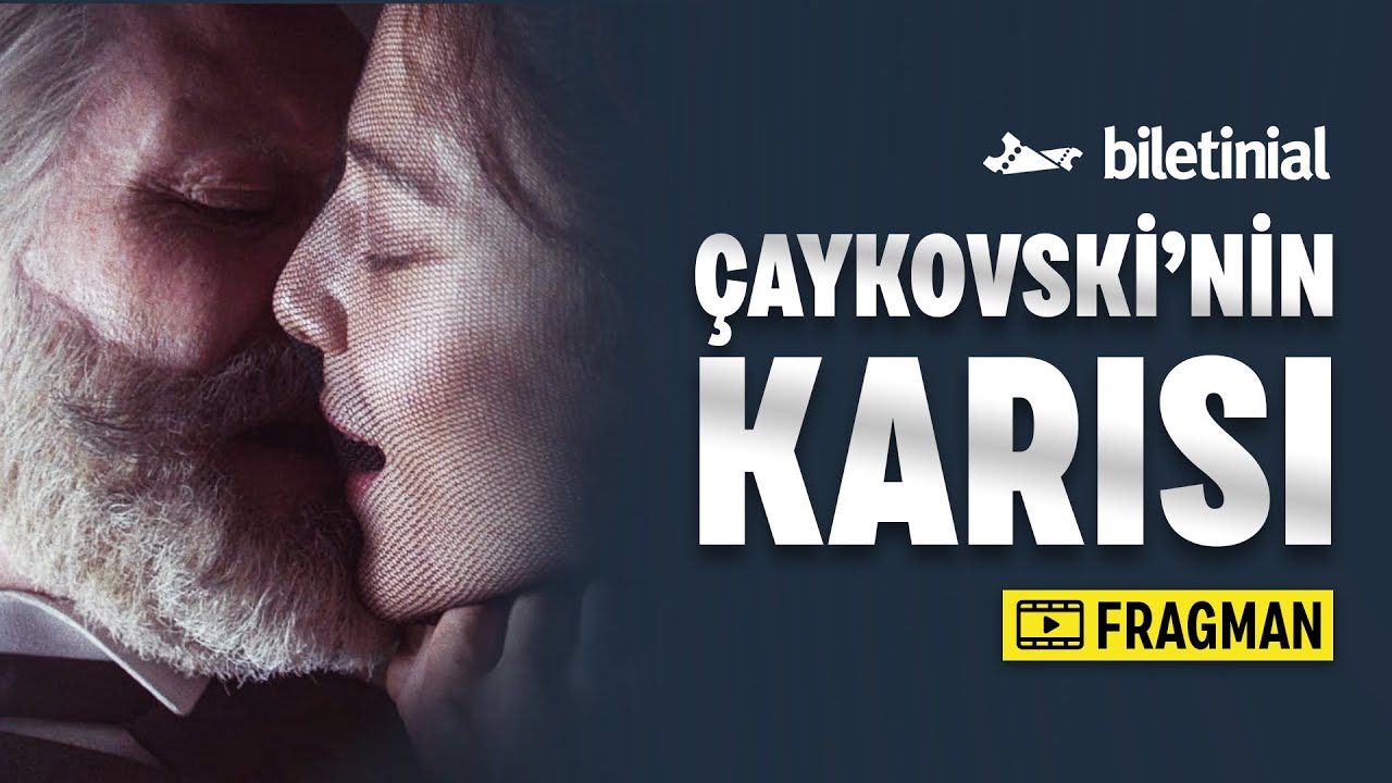 Çaykovski’nin Karısı Fragman | Biletinial - YouTube