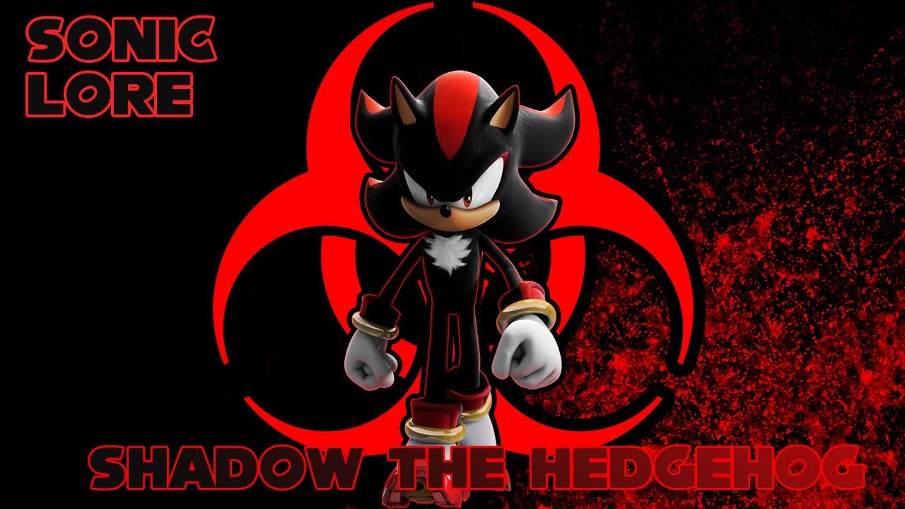 Sonic Lore: Shadow the Hedgehog - YouTube