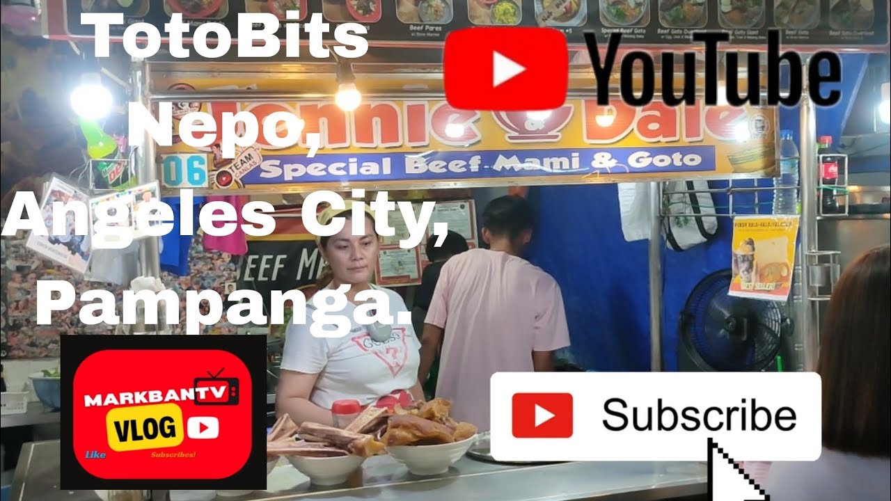 TotoBits, Nepo, Angeles City, Pampanga/MarkBanTv Vlog - YouTube